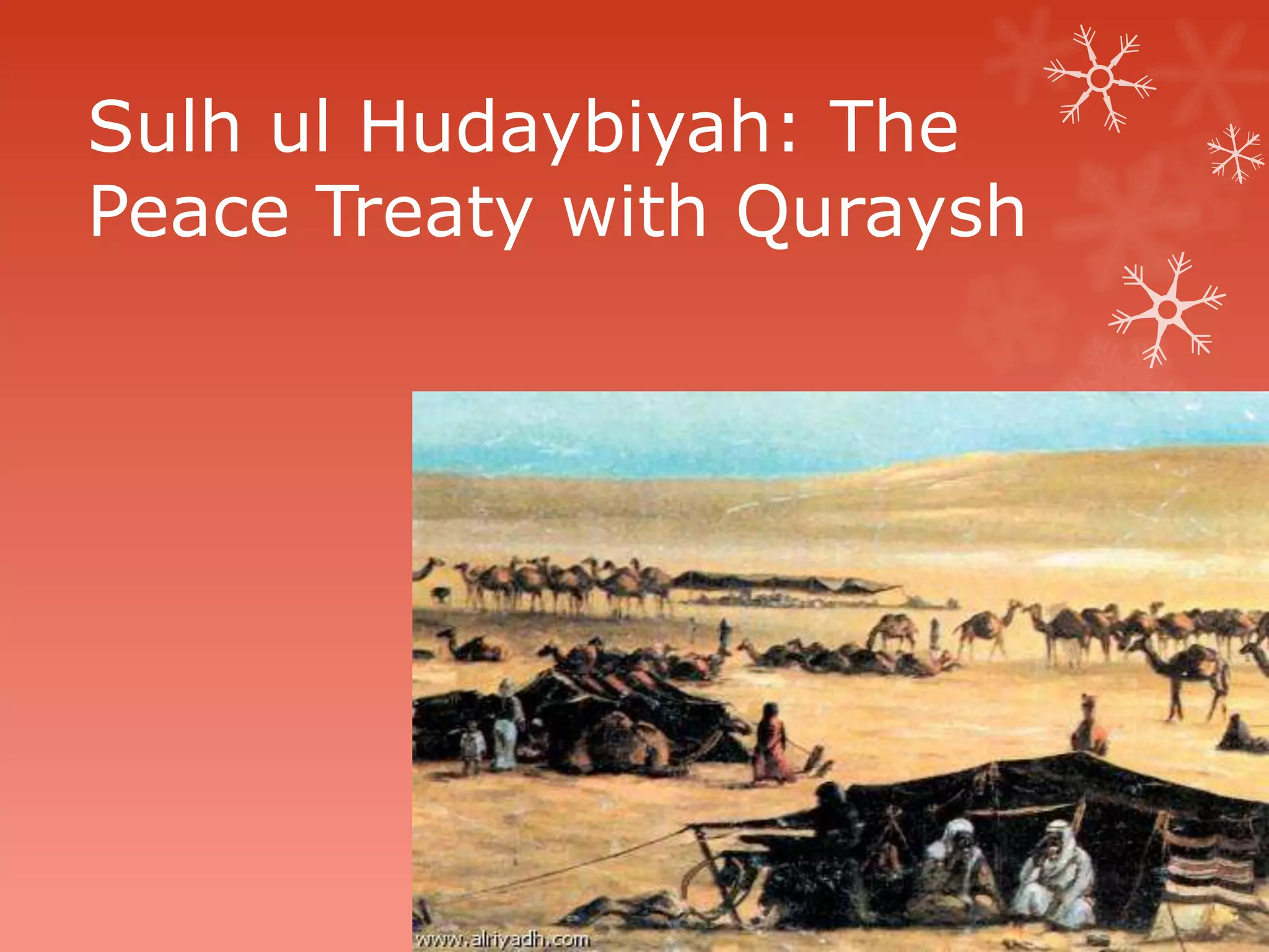 Treaty of Al Hudaybiyah | PPTX