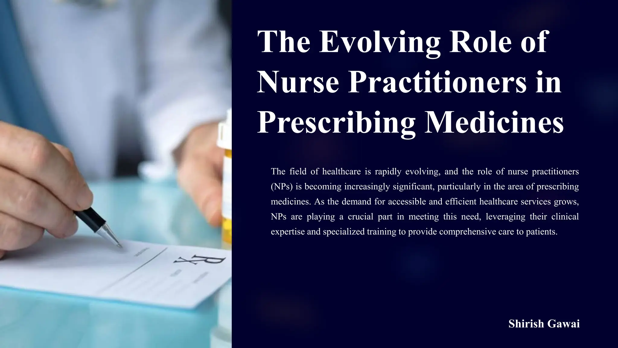 The Evolving Role of Nurse Practitioners in Prescribing Medicines ...