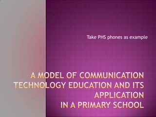 Ppt 1--a model of communication technology education | PPTX ...