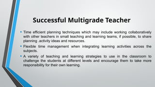 Multi grade classes lecture and itsC.pptx