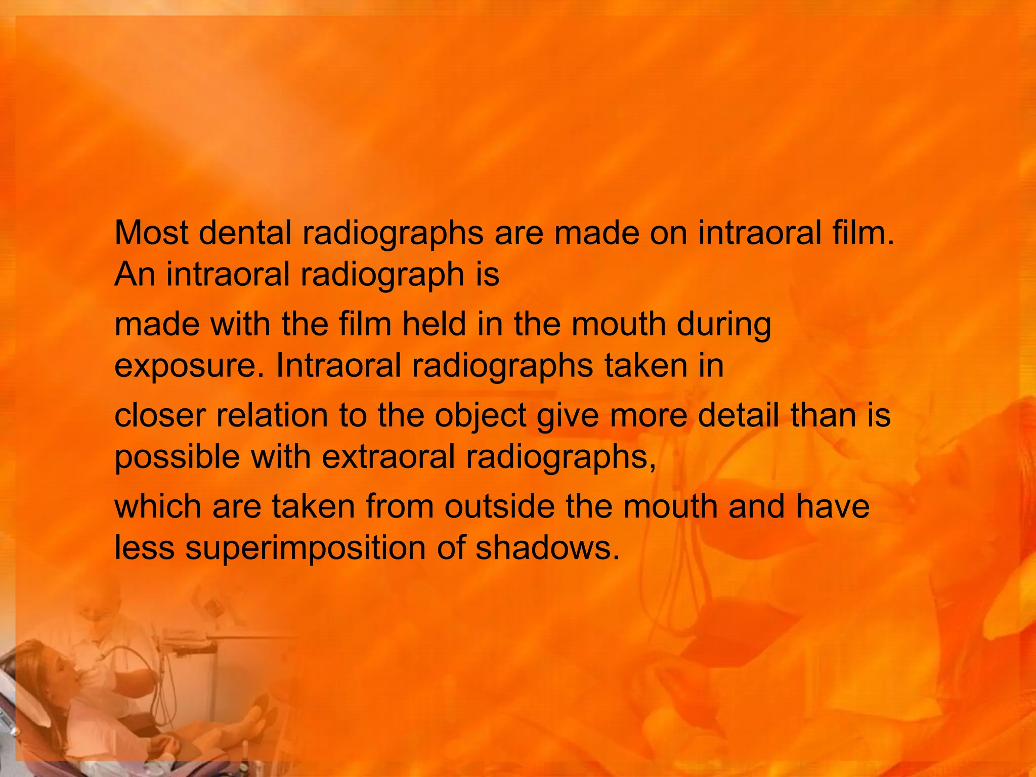 INTRAORAL RADIOGRAPHY | PPTX