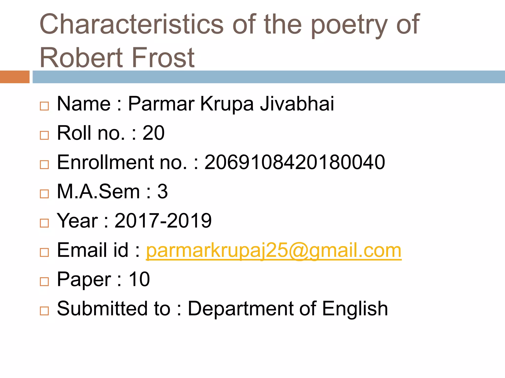 Characteristics of the poetry of Robert Frost | PPTX | Poetry | Books ...