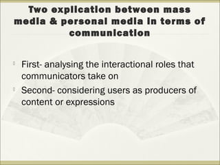Personal media | PPT | Technology & Computing