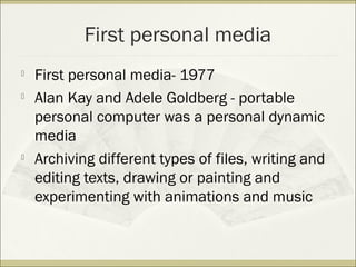 Personal media | PPT