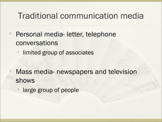 Personal media | PPT | Technology & Computing