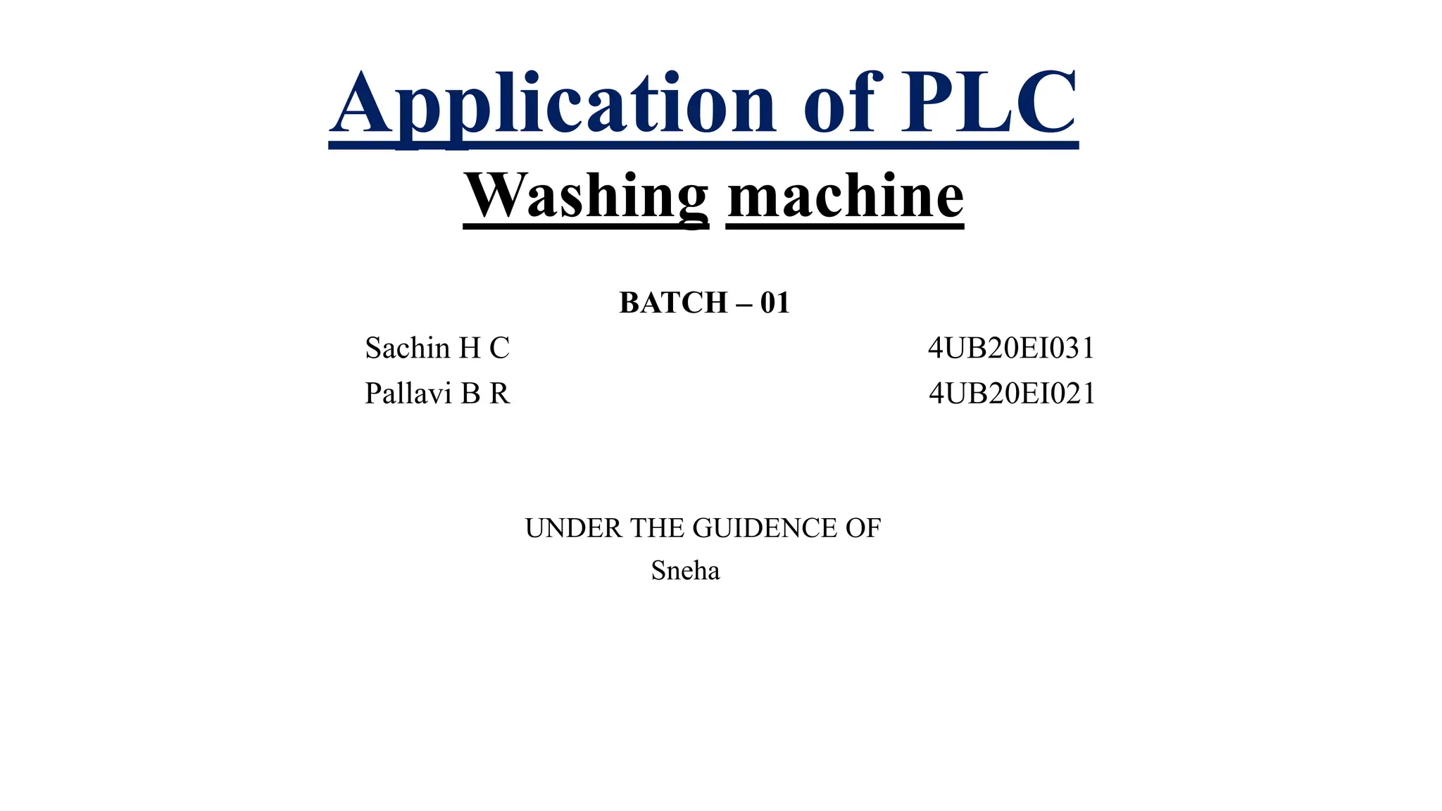 Washing machine ppt based on the application of plc | PPTX