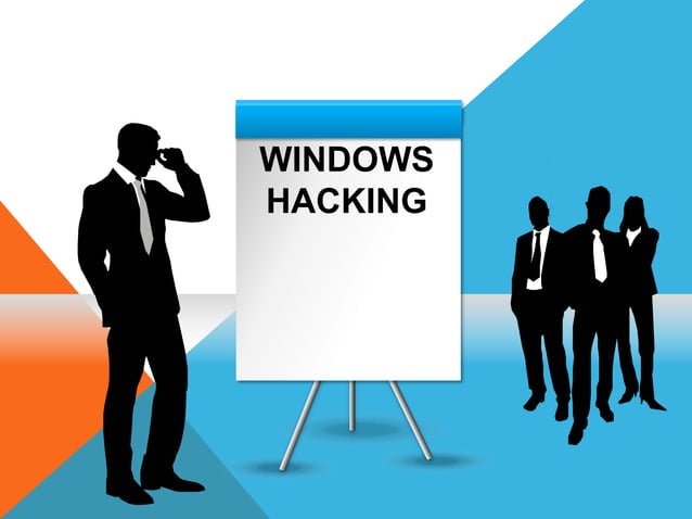 Windows Hacking | PPTX | Technology & Computing