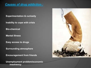 drug addiction/awareness about drug addiction | PPT