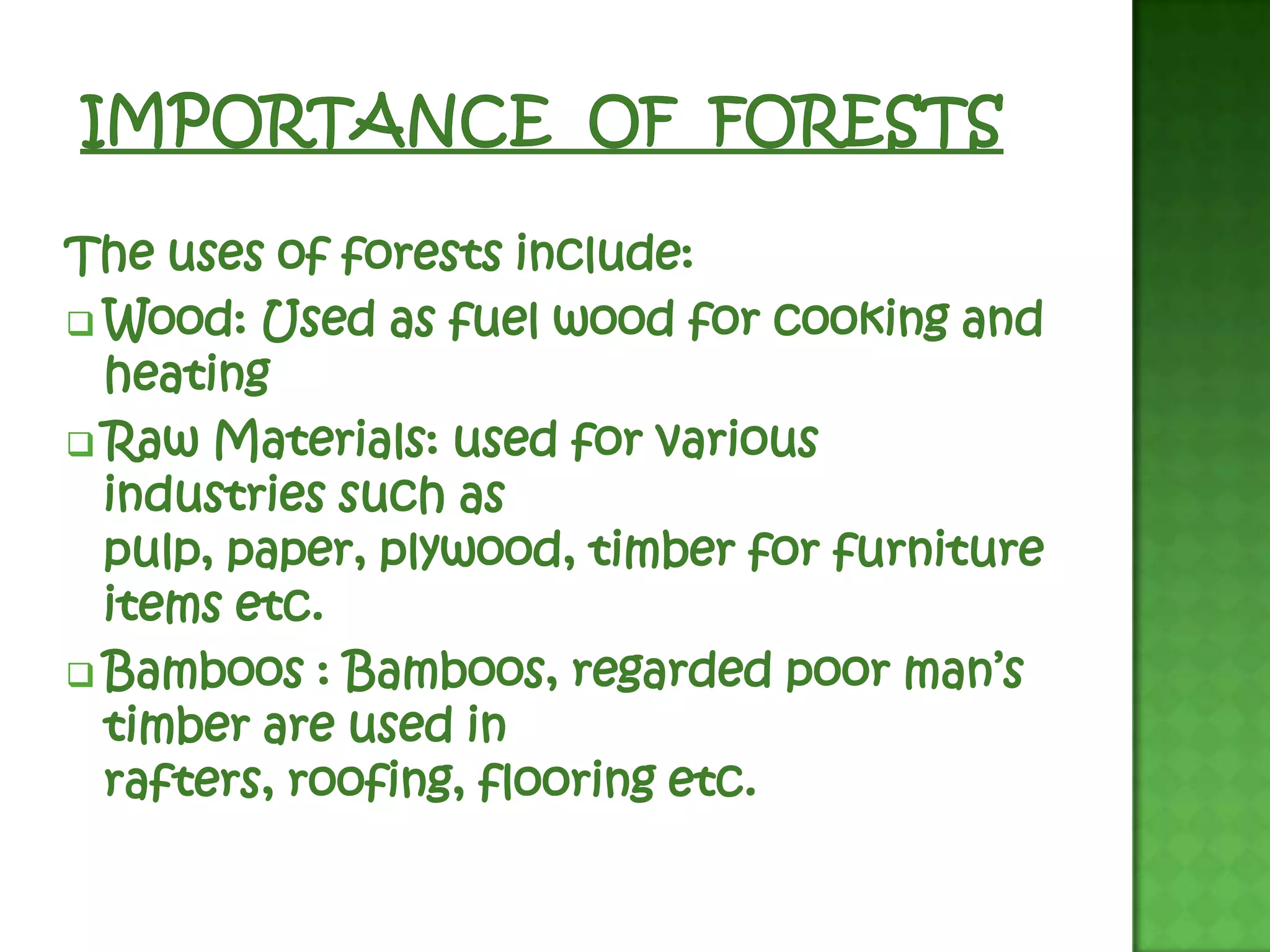Forests : Our lifeline | PPTX