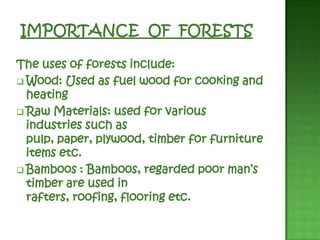 Forests : Our lifeline | PPTX | Environment | Science