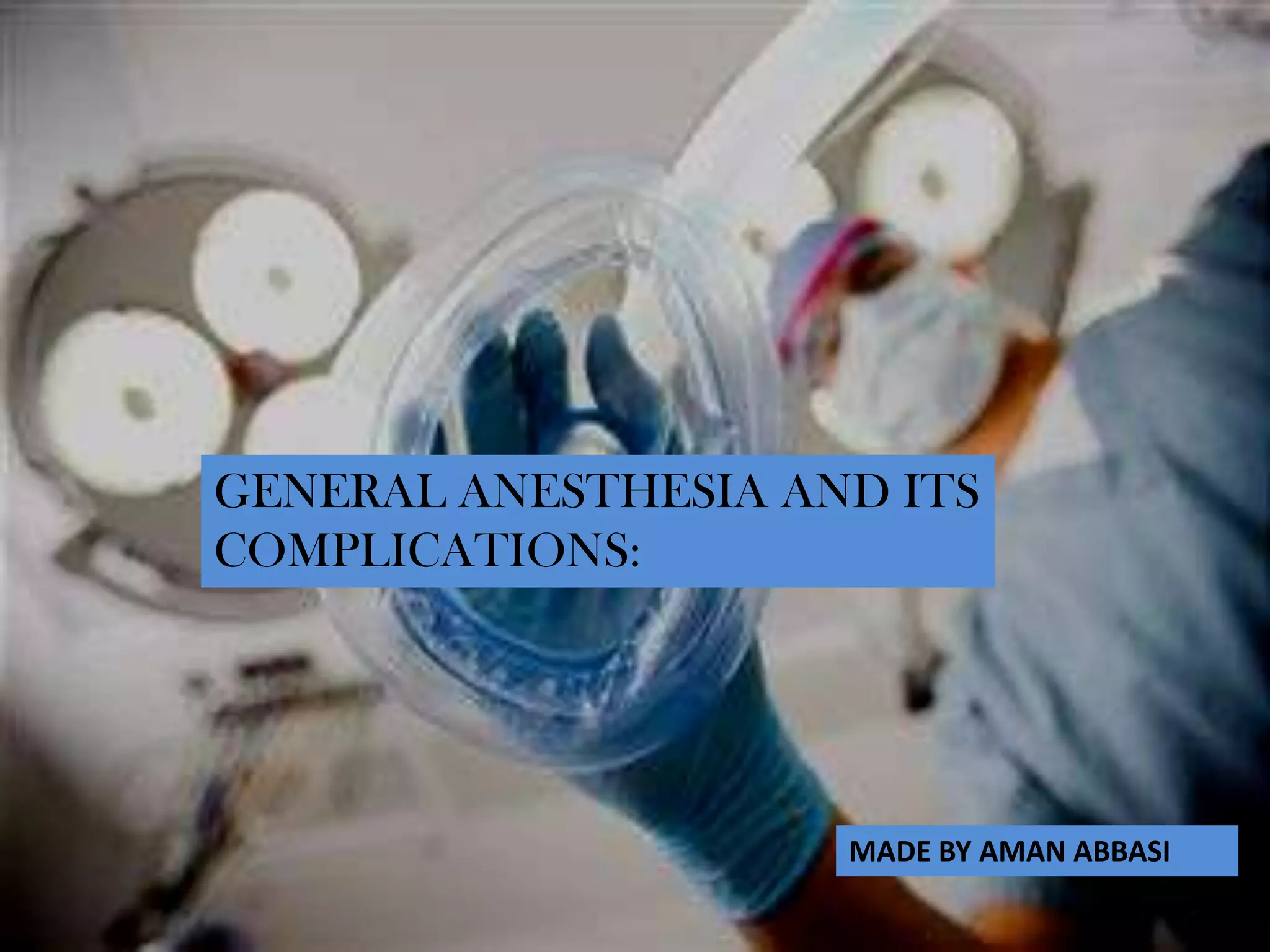 General Anesthesia Risks | PPT
