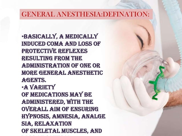 GENERAL ANESTHESIA AND ITS COMPLICATIONS | PPTX