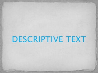 Ppt Descriptive | PPTX