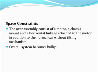 Tilting Mechanism for a Four Wheeler Vehicle | PPT