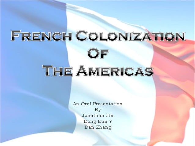 French Colonization of N. America | PPT | North America Travel | Travel ...
