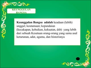 identitas nasional berbasis keunggulan bangsa | PPTX