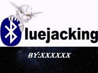 Bluejacking | PPT