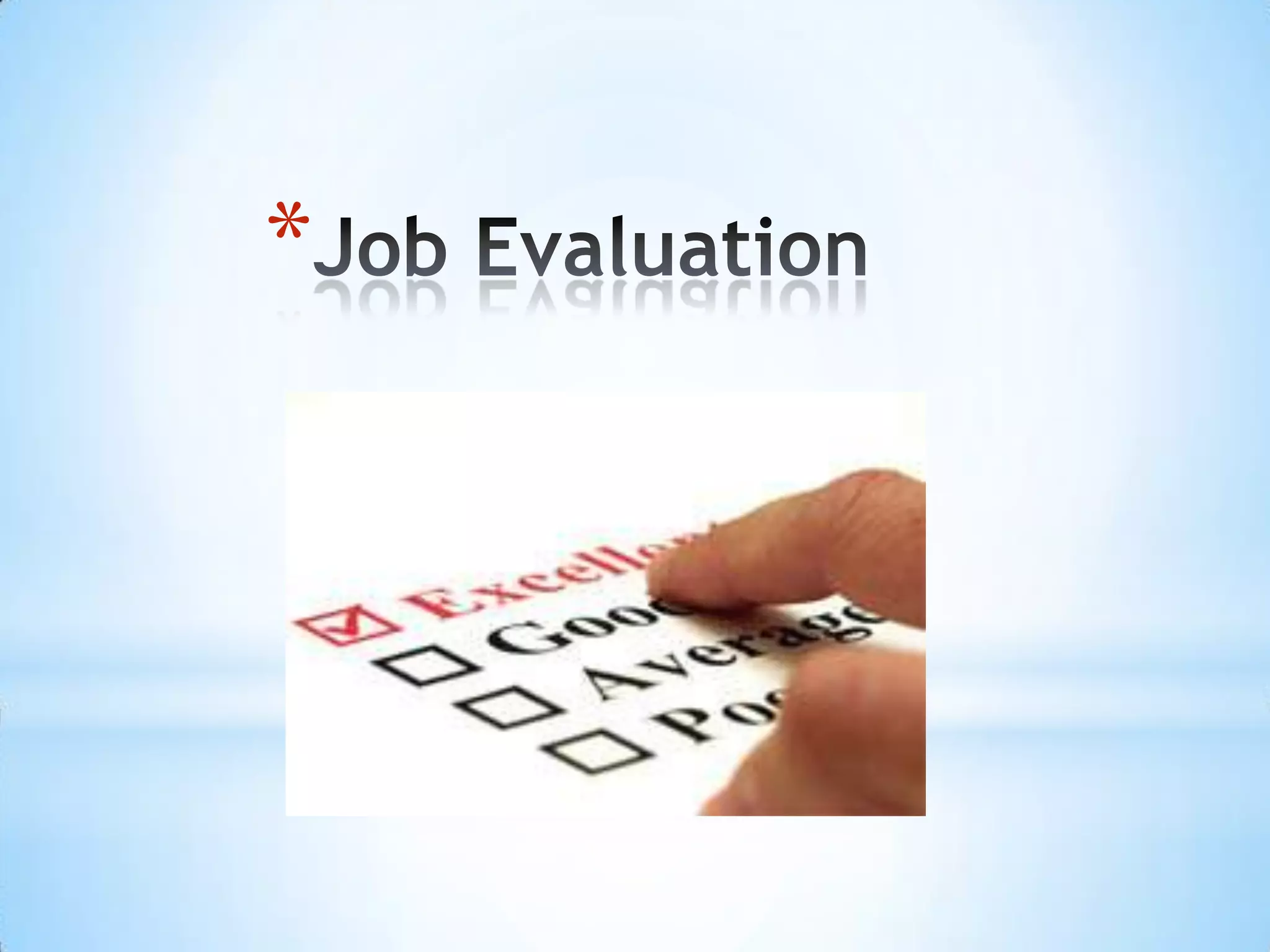 Job Analysis, Job Design & Job Evaluation | PPTX