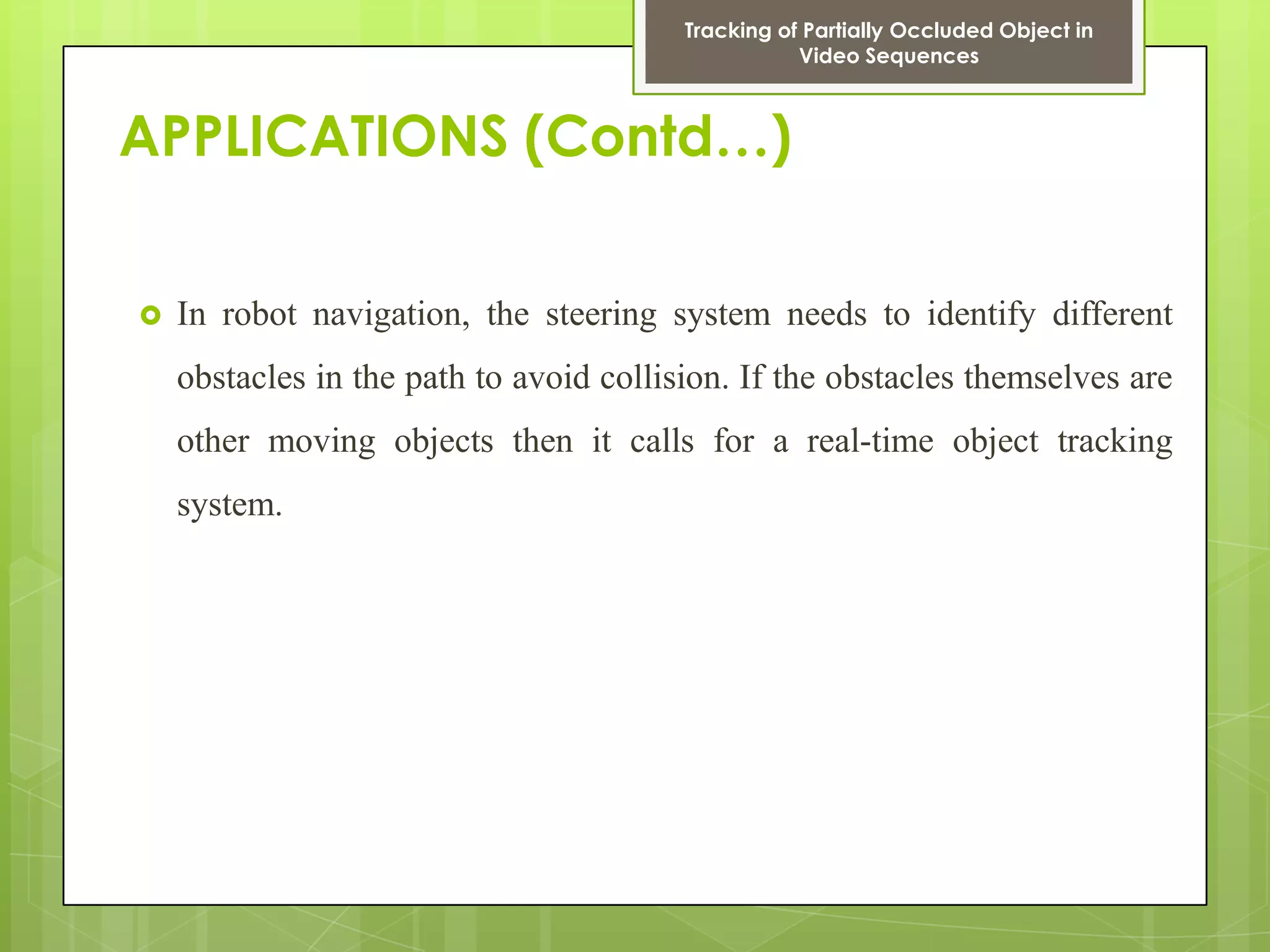 TRACKING OF PARTIALLY OCCLUDED OBJECTS IN VIDEO SEQUENCES | PPT TRACKING OF PARTIALLY OCCLUDED OBJECTS IN VIDEO SEQUENCES | PPT