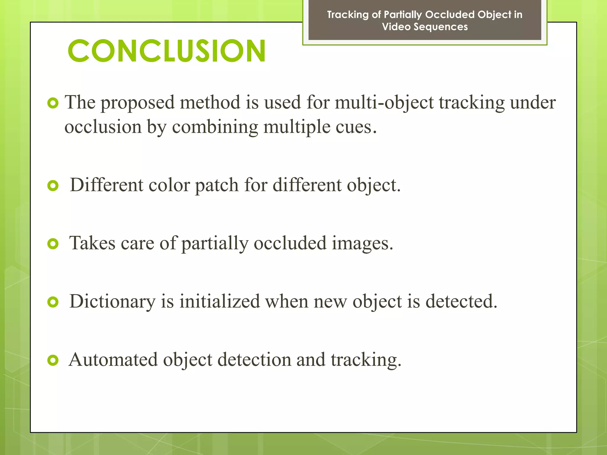 Tracking Of Partially Occluded Objects In Video Sequences Ppt
