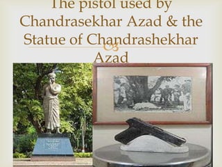 Chandra Shekhar Azad | PPTX