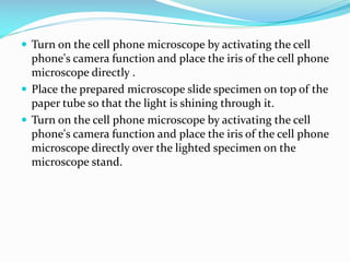 cellphone microscope | PPTX | Cameras and Camcorders | Consumer Electronics