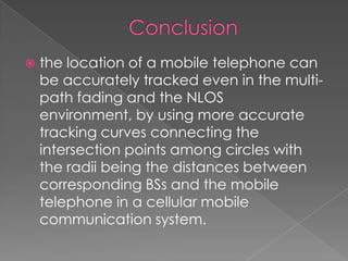 Tracking and positioning of mobile in telecommunication network | PPTX