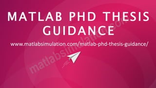 MATLAB PhD Research Thesis Guidance | PPTX