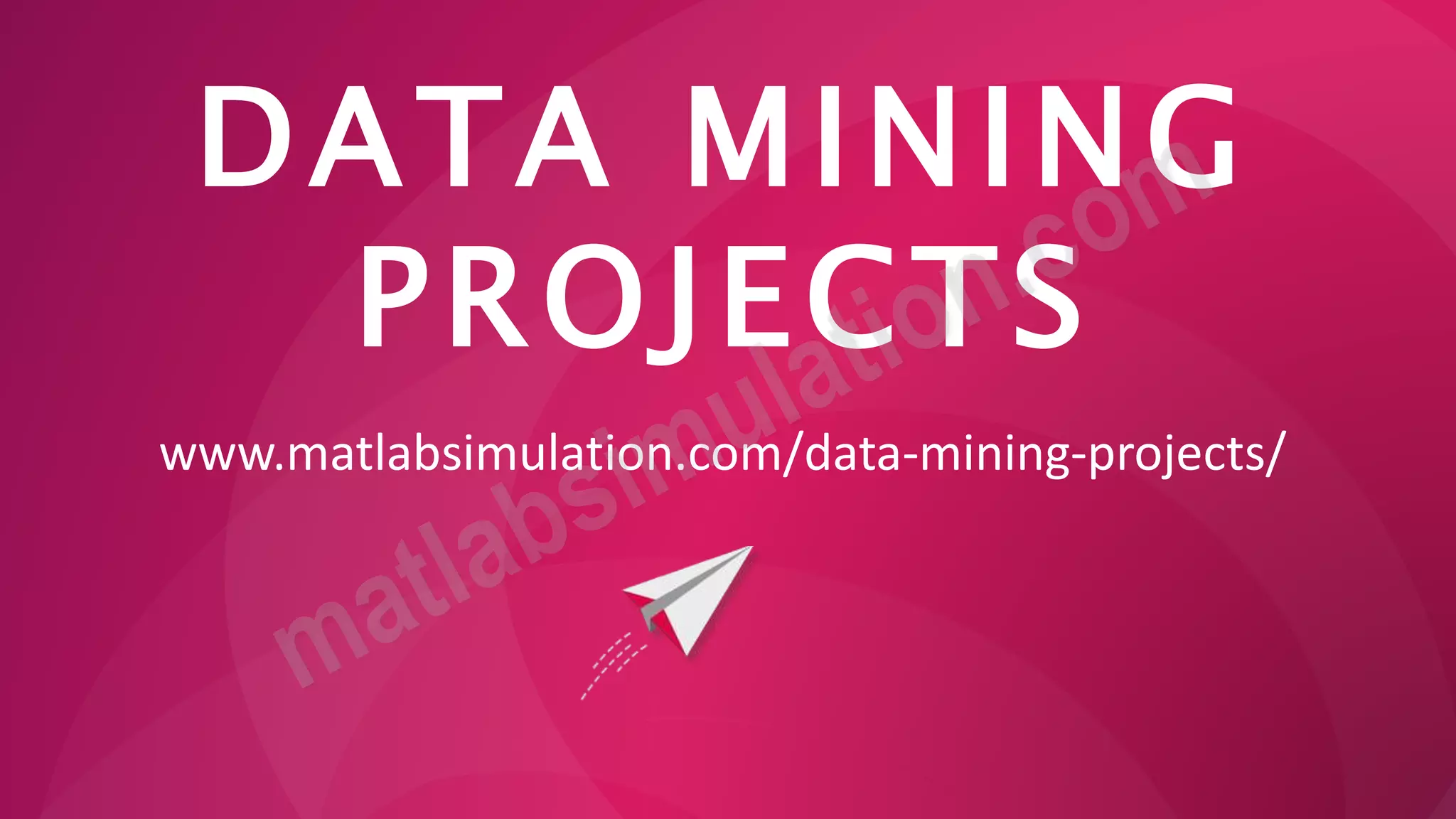 Data Mining Projects Research Ideas | PPT