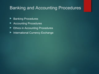 Banking and Accounting Procedures | PPT