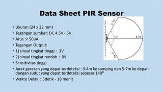 ALARM PENANDA GERAK MANUSIA DENGAN SENSOR PIR | PPTX