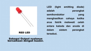 ALARM PENANDA GERAK MANUSIA DENGAN SENSOR PIR | PPTX