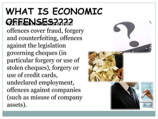 economic offences in India | PPTX