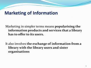 Ppt.marketing of library and information services | PPTX