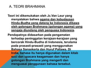 PROSES HINDUISME DAN BUDDHAISME DI INDO | PPTX