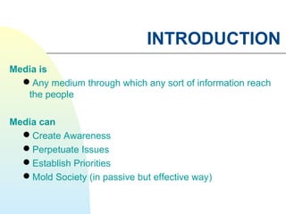 Impact of Media on Indian Soceity | PPT