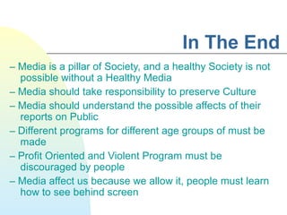 Impact of Media on Indian Soceity | PPT