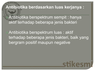 (DESINFEKTAN, ANTIBIOTIKA, ANTI TUBERKULOSIS, DAN ANTI LEPRA) | PPTX