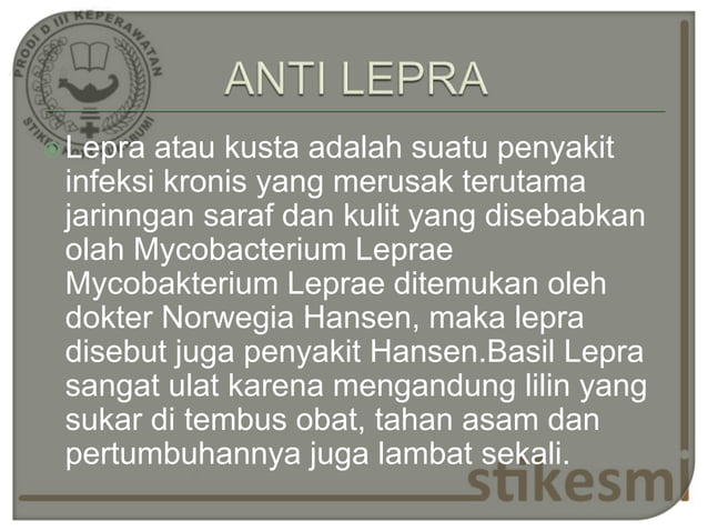 (DESINFEKTAN, ANTIBIOTIKA, ANTI TUBERKULOSIS, DAN ANTI LEPRA) | PPT