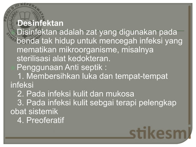 (DESINFEKTAN, ANTIBIOTIKA, ANTI TUBERKULOSIS, DAN ANTI LEPRA) | PPT