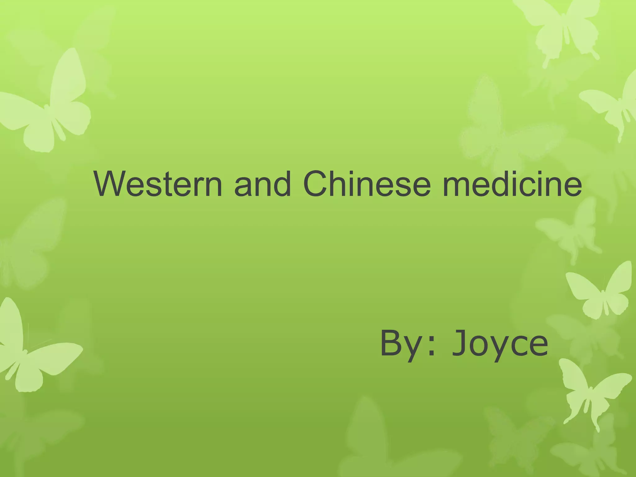 Chinese and western medicine | PPTX