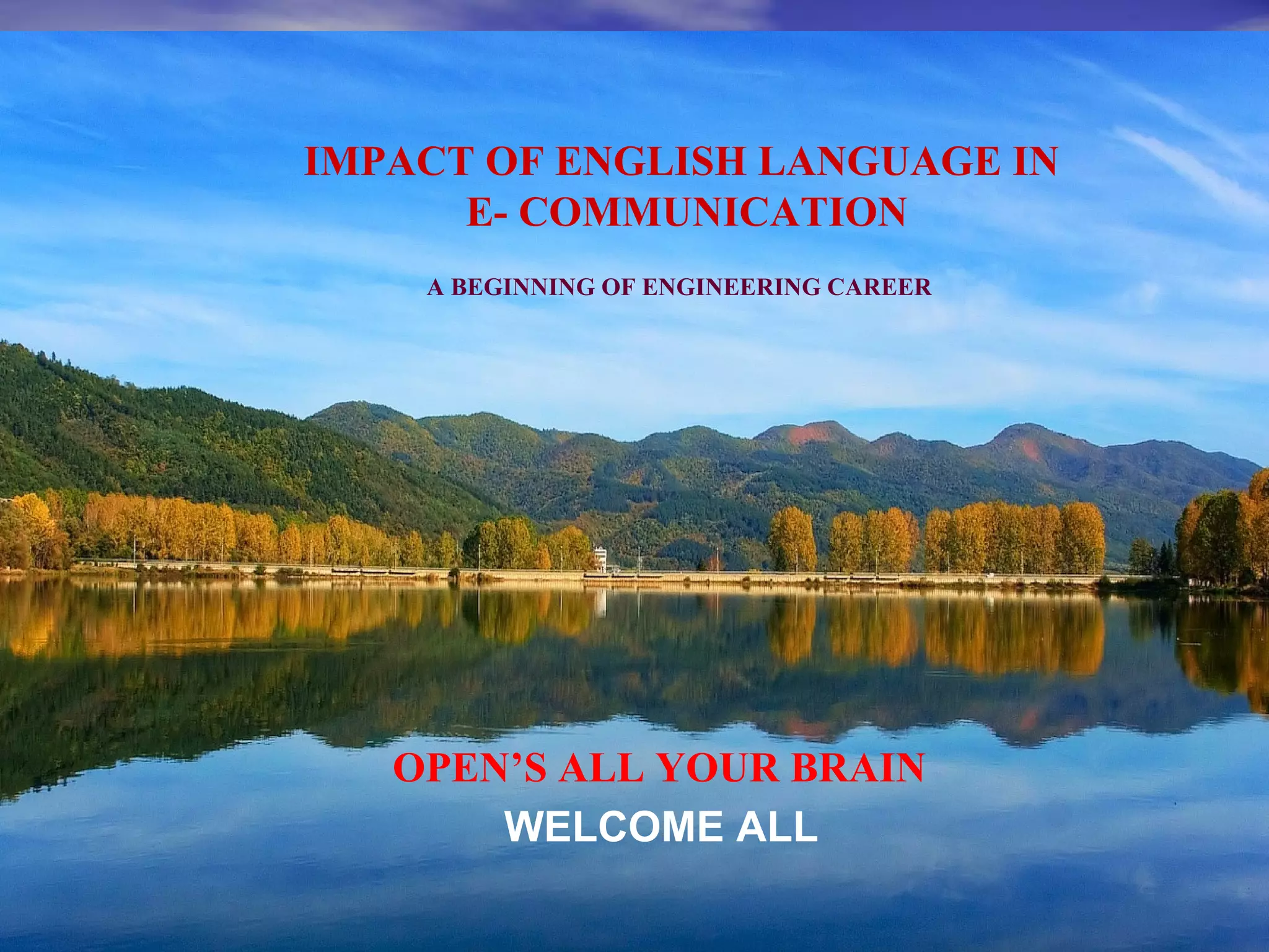 IMPACT OF ENGLISH LANGUAGE IN E- COMMUNICATION | PPT
