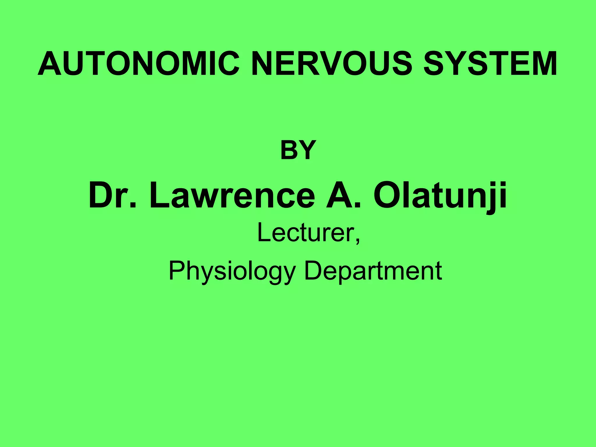 autonomic nervous system Ppt | PPT