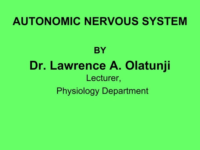autonomic nervous system Ppt | PPT