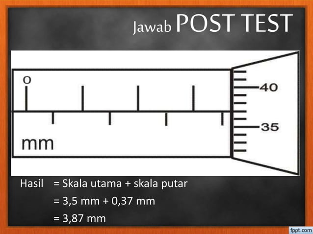 Penggunaan Jangka Sorong, Mikrometer Sekrup, dan Neraca 3 Lengan | PPTX
