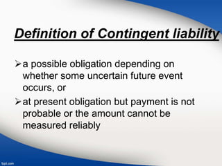 provision, contingent liabilities and contingent asset | PPT
