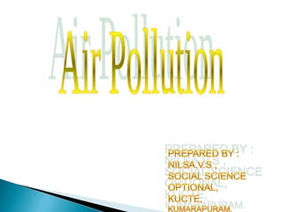 AIR POLLUTION PRESENTATION | PPT
