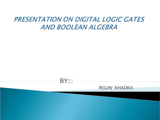 boolean algrebra and logic gates in short | PPT