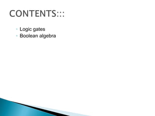 boolean algrebra and logic gates in short | PPT