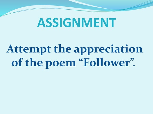 FOLLOWER BY SEAMUS HEANEY | PPTX | Poetry | Books and Literature